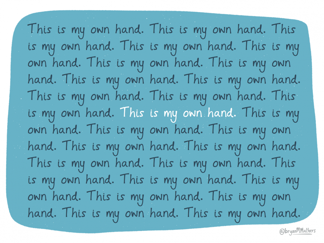 This is my own hand - Visual Thinkery - Stories and Cartoons