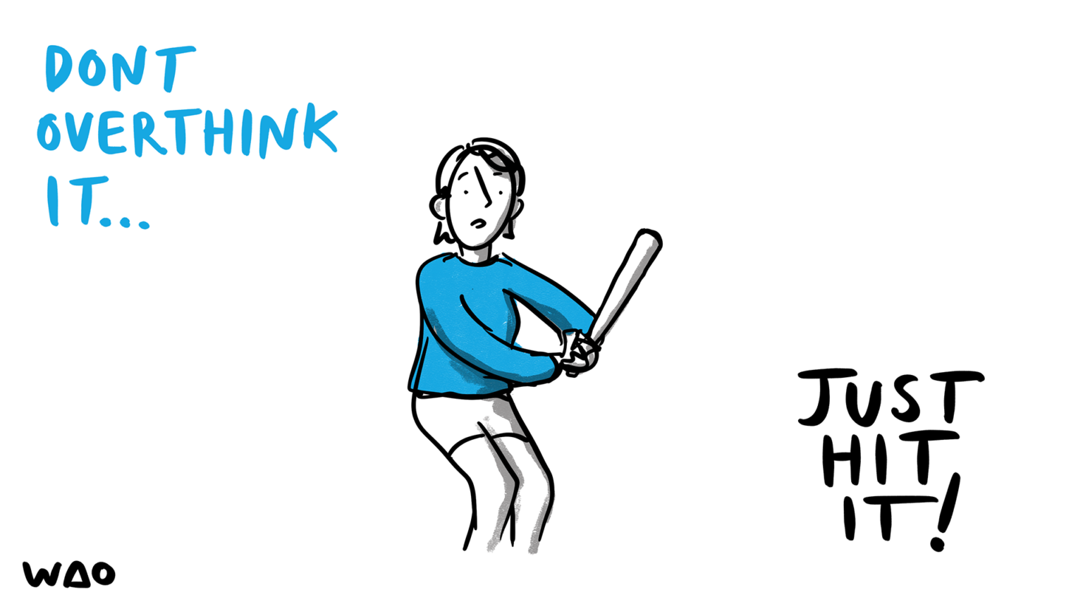 Just hit it - Visual Thinkery - Stories and Cartoons